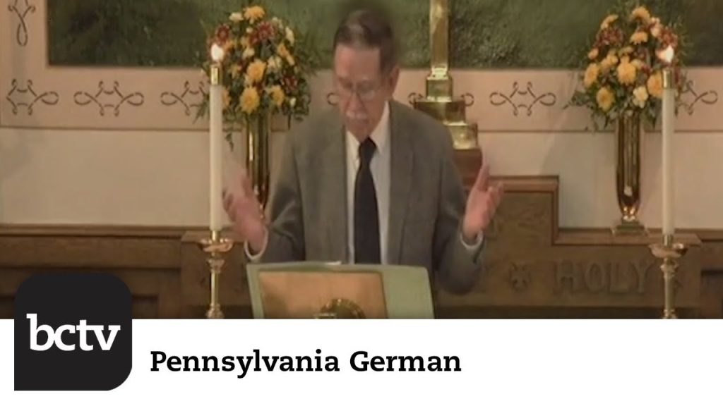 Weisenberg Lutheran PA Dutch Service | Pennsylvania German - BCTV