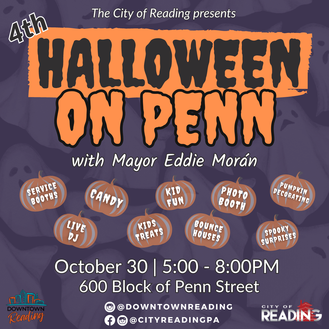 The City of Reading and Mayor Eddie Morán Present: 4th Annual Halloween ...