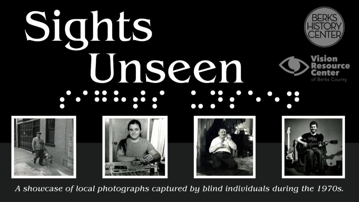 Berks History Center's Newest Exhibit - "Sights Unseen" - BCTV